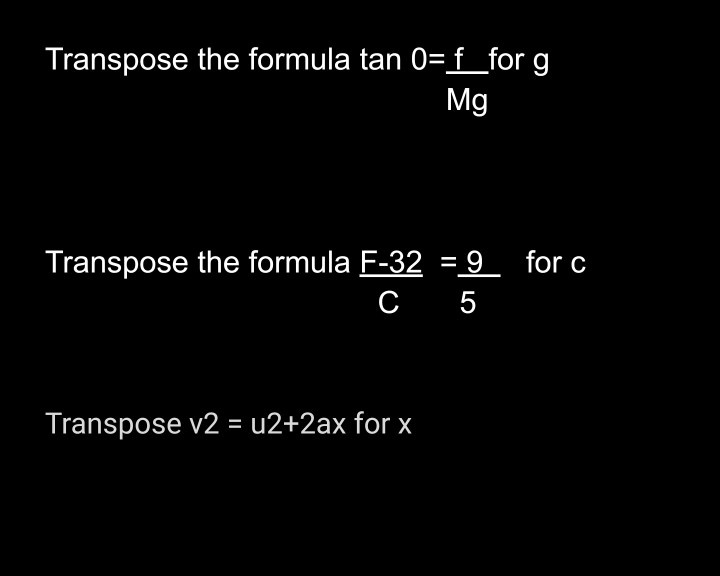SOLVED: Transpose the formula tan Î¸ = f / g Mg Transpose the formula E ...