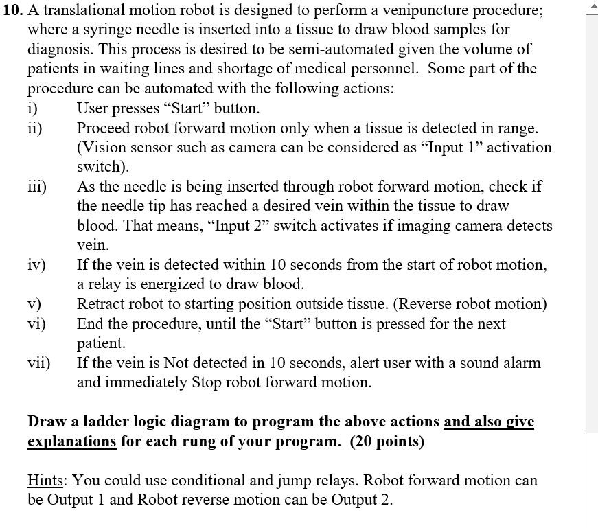 SOLVED: 10.A translational motion robot is designed to perform a ...