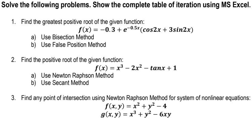 Solved Solve The Following Problems Show The Complete Table Of
