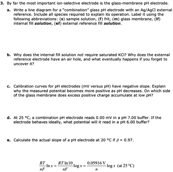 SOLVED: show work please... 3. By far the most important ion-selective ...