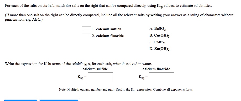 For each of the salts on the left, match the salts on the right that ...