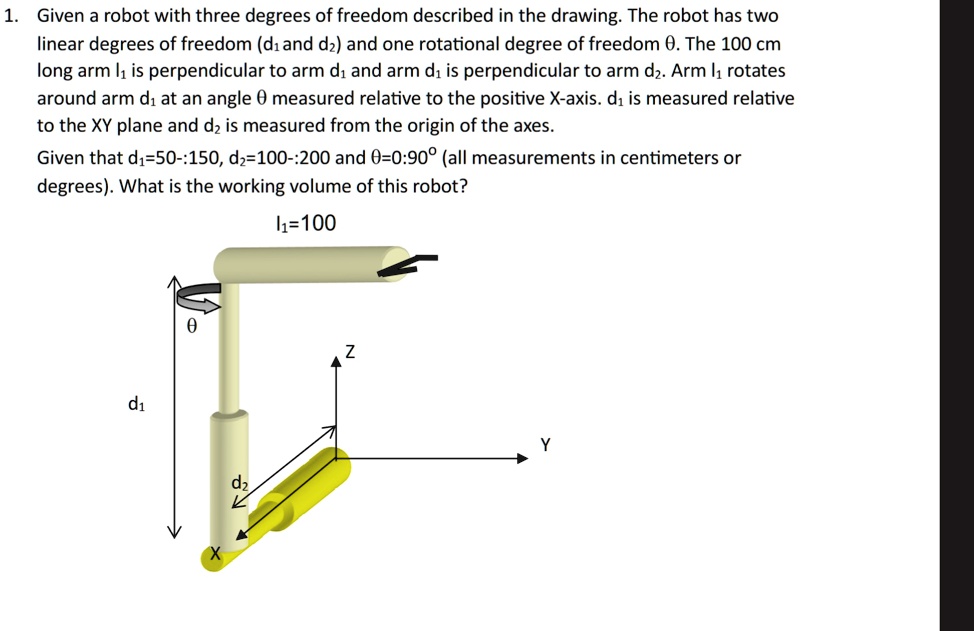 1 given a robot with three degrees of freedom described in the ...