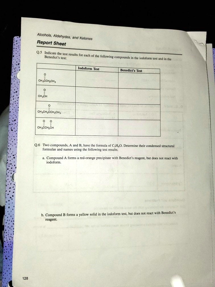 SOLVED: Text: Alcohols; Aldehydes, and Ketones Report Sheet 05 Indicate ...