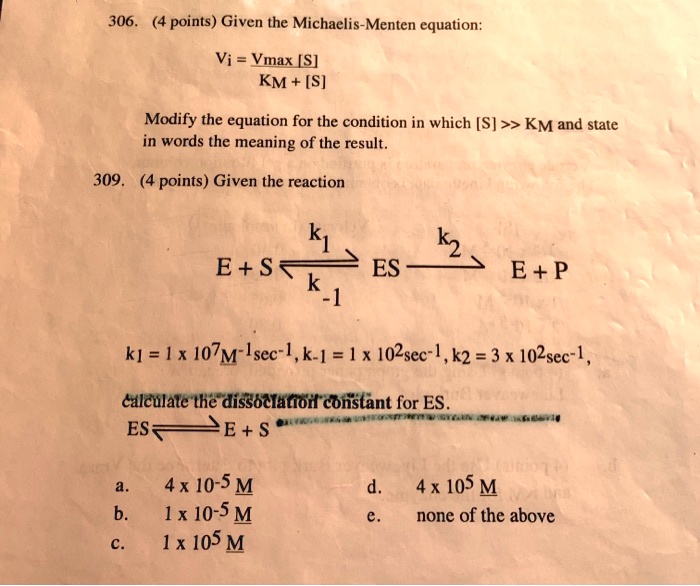 SOLVED: Given the Michaelis-Menten equation: Vi = Vmax [S] / (KM + [S ...