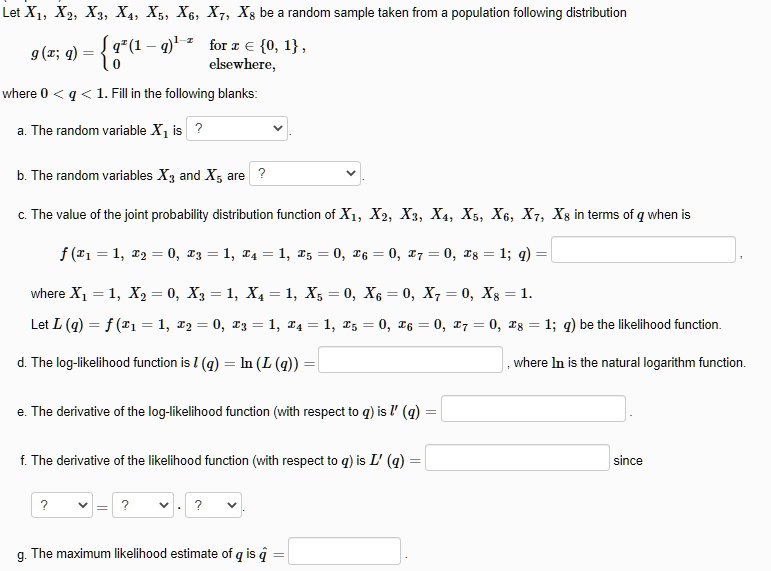 SOLVED: Let X1, X2, X3, X4, X5, X6, X7, X8 be a random sample taken from a population following ...