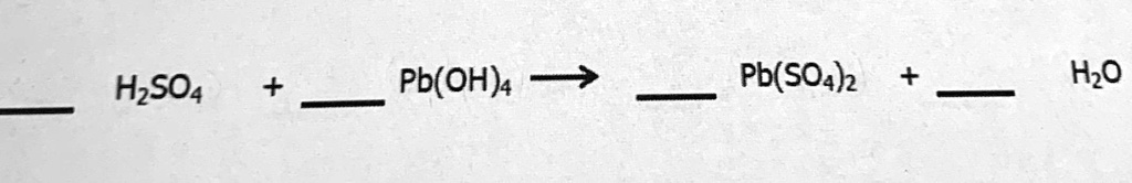please balance this equation hzso4 pboh4 pbso4h2 hzo 51469