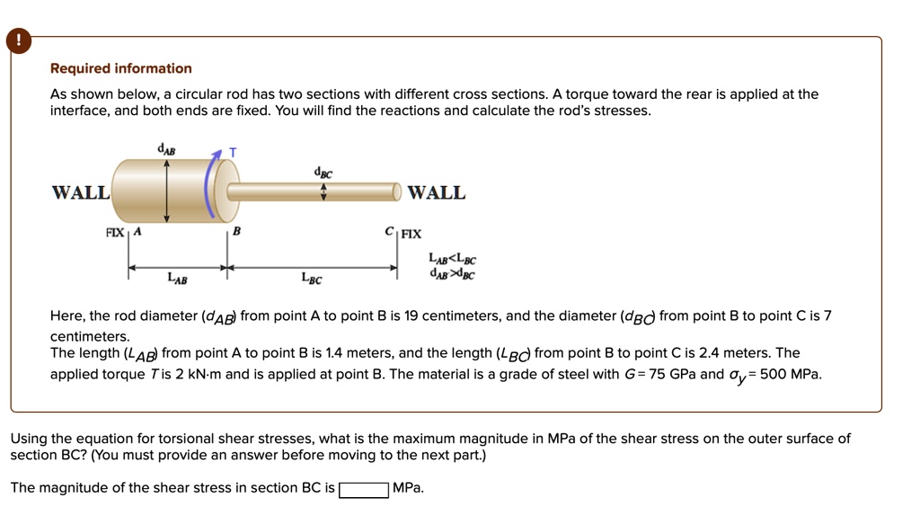 required information as shown below a circular rod has two sections ...