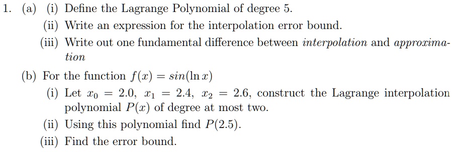define the lagrange polynomial of degree 5 ii write an expression for ...