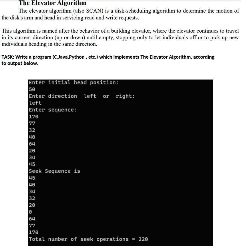 Solved In C Language Please The Elevator Algorithm The Elevator Algorithm Also Scan Is A Disk