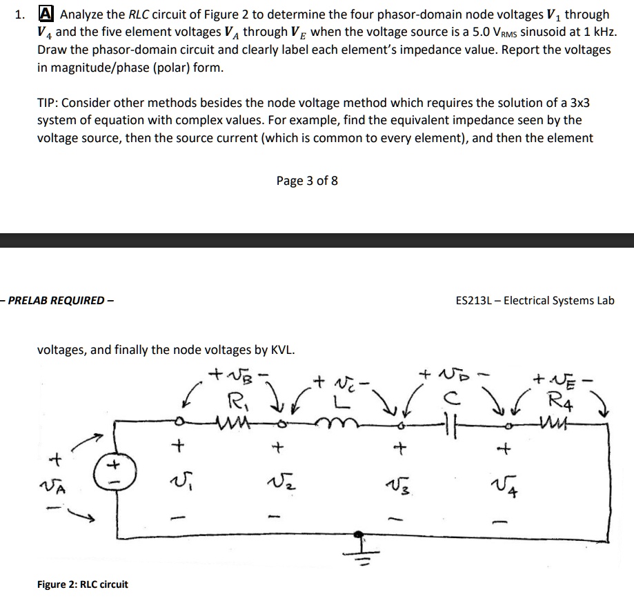 a analyze the rlc circuit of figure 2 to determine the four phasor domain node voltages v1 ...