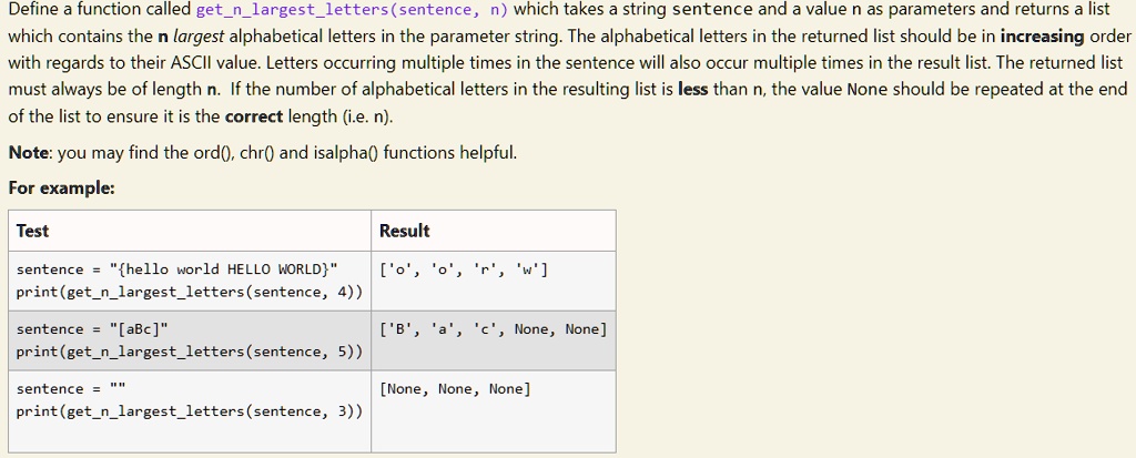 in python thx define a function called getnlargestletterssentence n ...