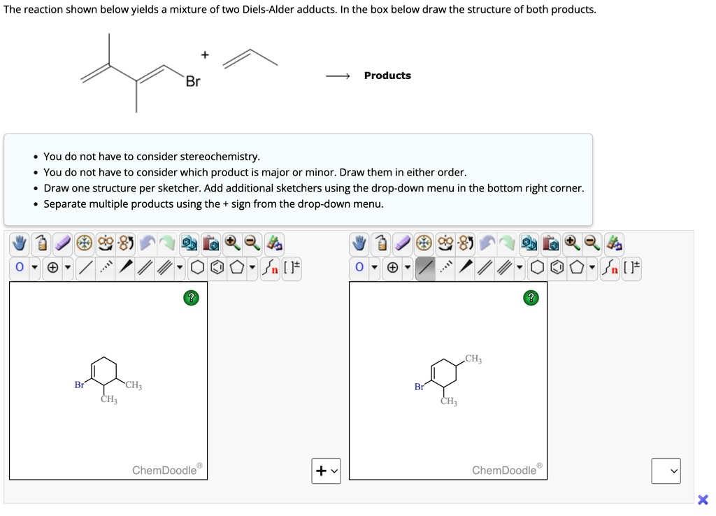 the reaction shown below yields a mixture of two diels alder adducts in ...