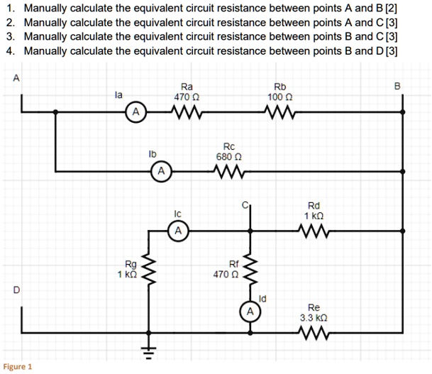 SOLVED: Manually calculate the equivalent circuit resistance between ... SOLVED: Manually calculate the equivalent circuit resistance between ...