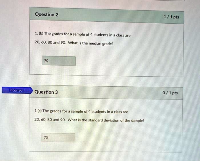 1.b) The grades for a sample of 4 students in a class are 20, 60, 80 ...