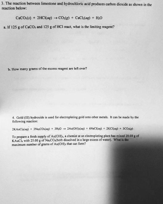 3. The reaction between limestone and hydrochloric acid produces carbon dioxide as shown in the ...