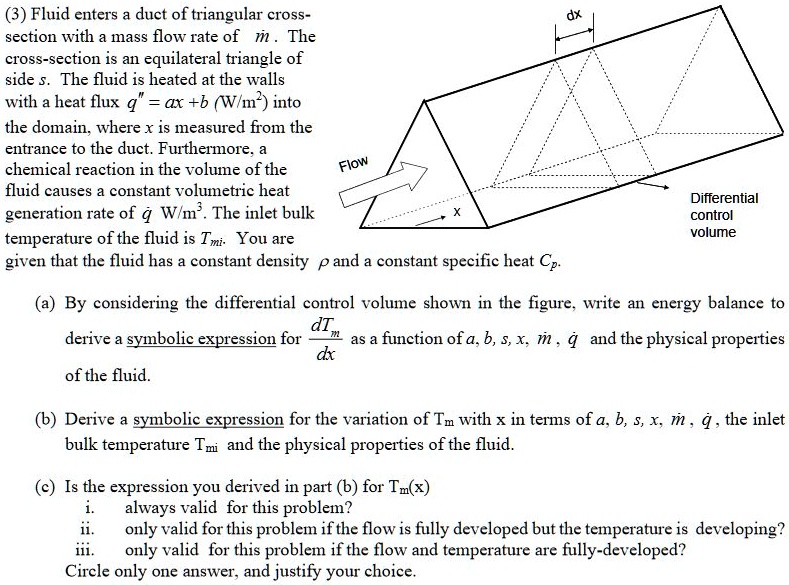 3fluid enters a duct of triangular cross section with a mass flow rate of m the cross section is ...