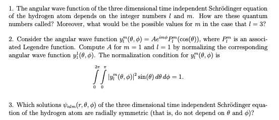 Solved The Angular Wave Function Of The Three Dimensional Time