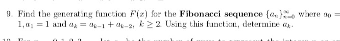 find the generating funetion f for the fibonacci sequence ani where 101 and k ok 1 o k 2 2 using ...