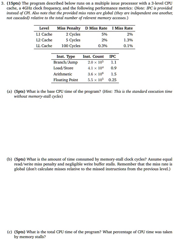 3 15pts The Program Described Below Runs On A Multiple Issue Processor With A 3 Level Cpu
