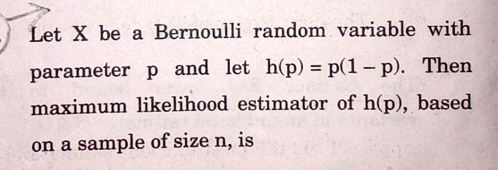 Solved Let X Be A Bernoulli Random Variable With Parameter P And Let H 7878