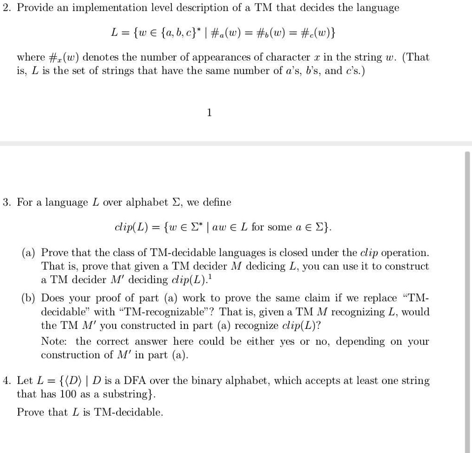 SOLVED: Provide an implementation-level description of a TM that decides the language L = w âˆˆ ...