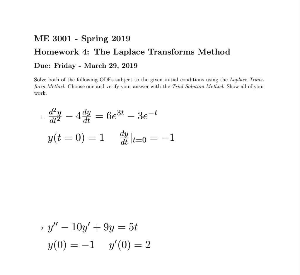 Solved Solve Both Of The Following Odes Subject To The Given Initial Conditions Using The
