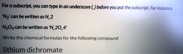 Solved For A Subscript You Can Type In An Underscore J Before You Put The Subscript For