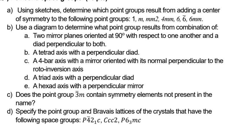 a using sketches determine which point groups result from adding a ...