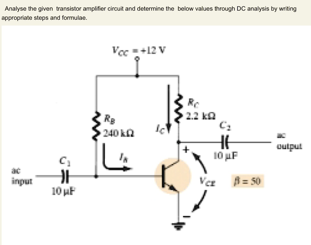 SOLVED: a. IBQ and ICQ b. VCEQ. c. VB and VC. d. VBC. Analyse the given ...
