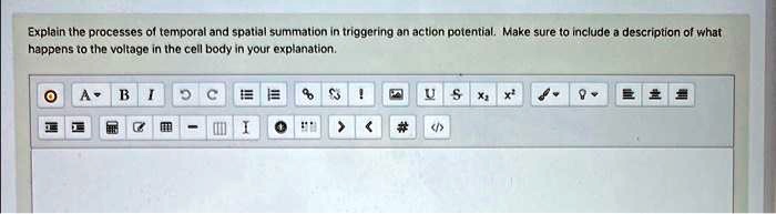 Explain The Processes Of Temporal And Spatial Summation In Triggering An Action Potential Make