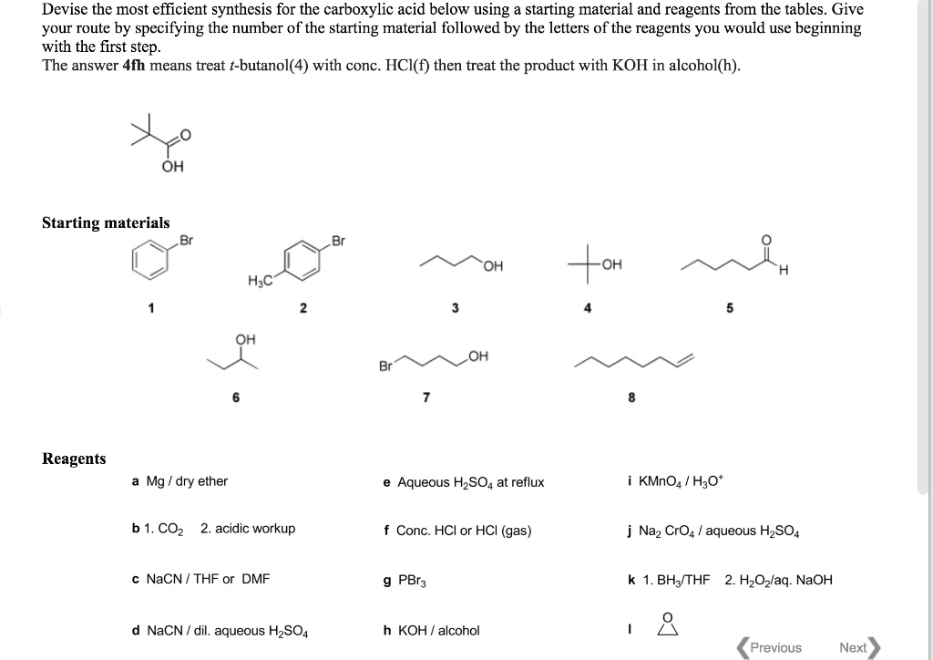 SOLVED: Devise the most efficient synthesis for the carboxylic acid ...