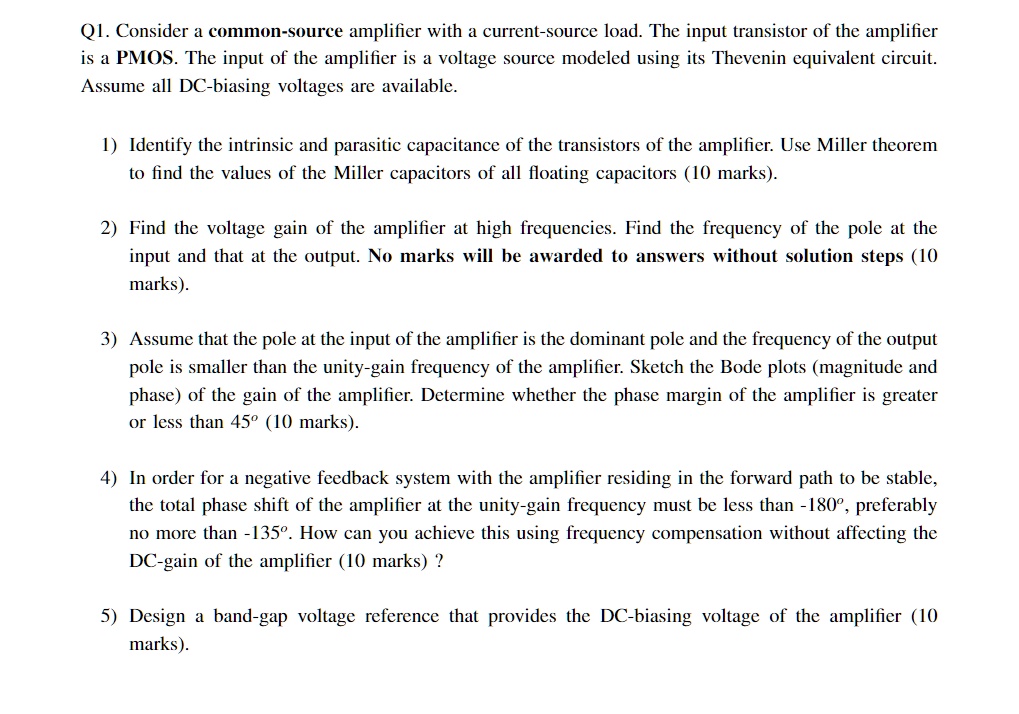 SOLVED: Q1. Consider a common-source amplifier with a current-source ...