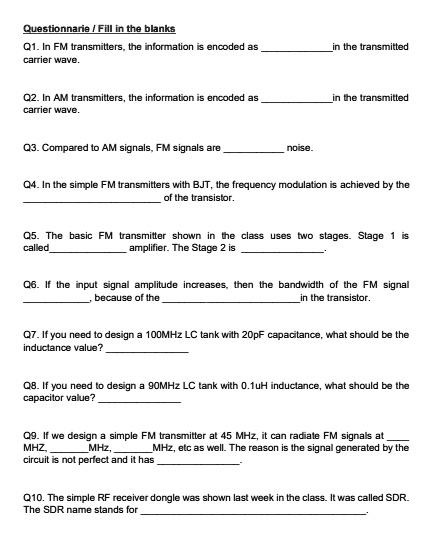 SOLVED: Questionnaire / Fill in the blanks Q1. In FM transmitters, the ...