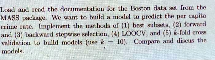 SOLVED: Load and read the documentation for the Boston data set from ...