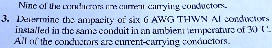 SOLVED: Nine of the conductors are current-carrying conductors. All of ...