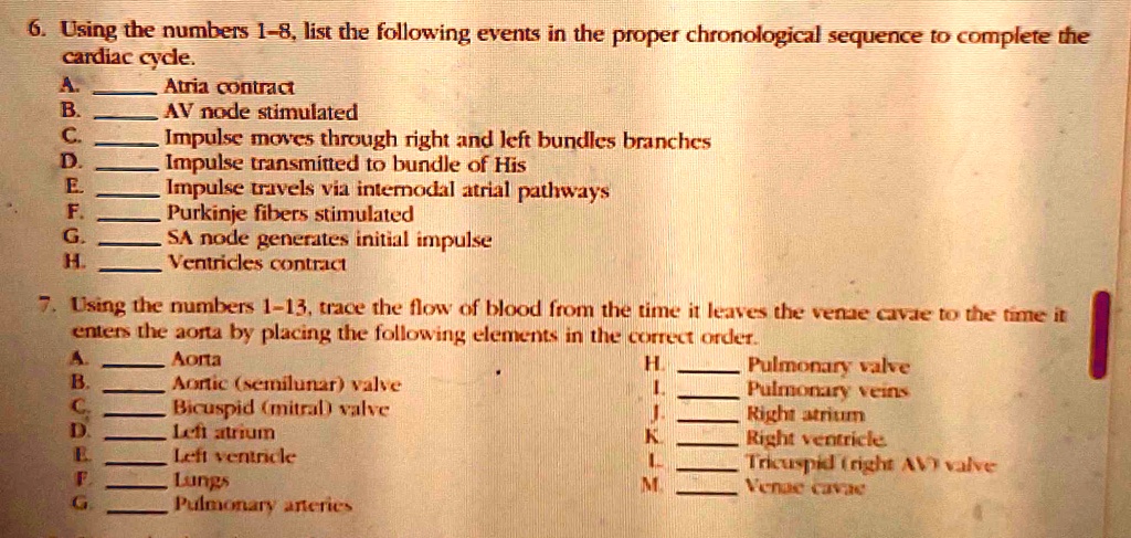 [GET ANSWER] 6. Using the numbers 1-8, list the following events in the ...