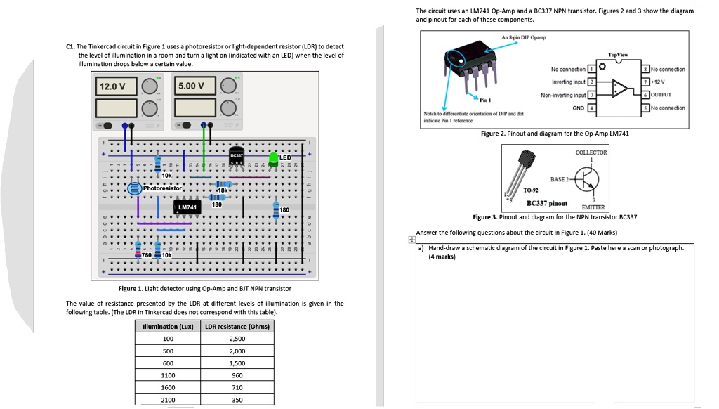 SOLVED: The circuit uses an LM741 Op-Amp and a BC337 NPN transistor. Figures 2 and 3 show the ...