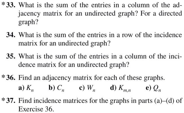 *33. What is the sum of the entries in a column of the adjacency matrix ...