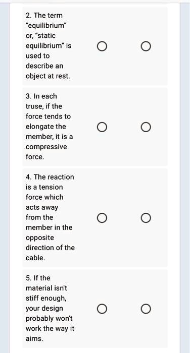 2. The term "equilibrium" or, "static equilibrium" is used to describe ...