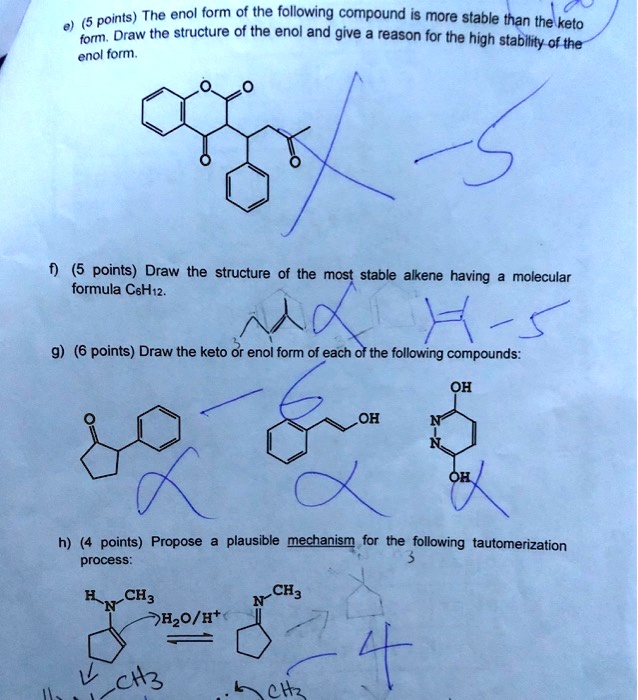 SOLVED: points) The enol form of the following compound is more stable than the keto fom Draw ...