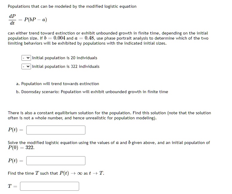 SOLVED: Populations that can be modeled by the modified logistic ...