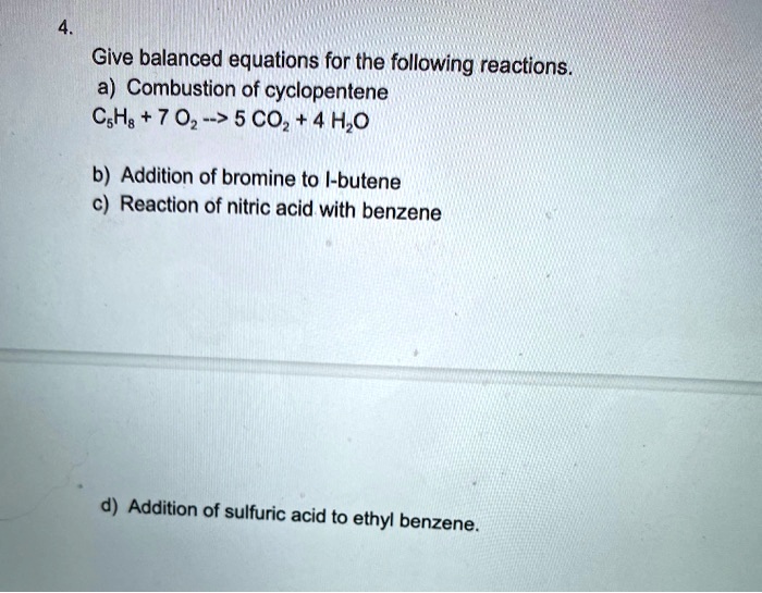 SOLVED: Give balanced equations for the following reactions. a ...