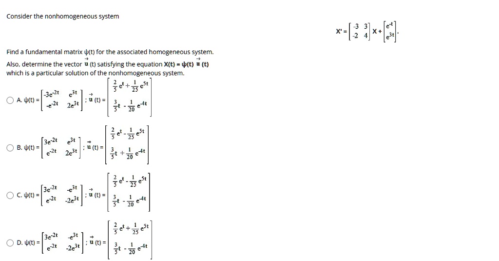 consider the nonhomogeneous system find a fundamental matrix t for the ...