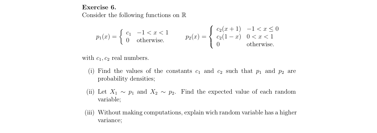 SOLVED: Exercise 6. Consider the following functions on ℝ p1(x)={ c1 -1