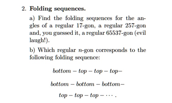 SOLVED: Folding sequences: a) Find the folding sequences for the angles ...