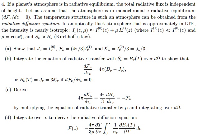 4. If a planet's atmosphere is in radiative equilibrium, the total ...