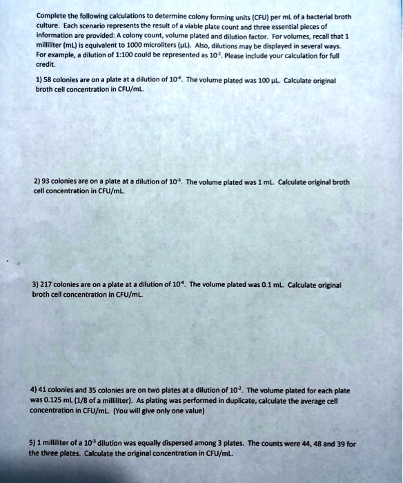 SOLVED: Complete the following cakulations detefmine colon forming units (CFU) per mL ofa ...