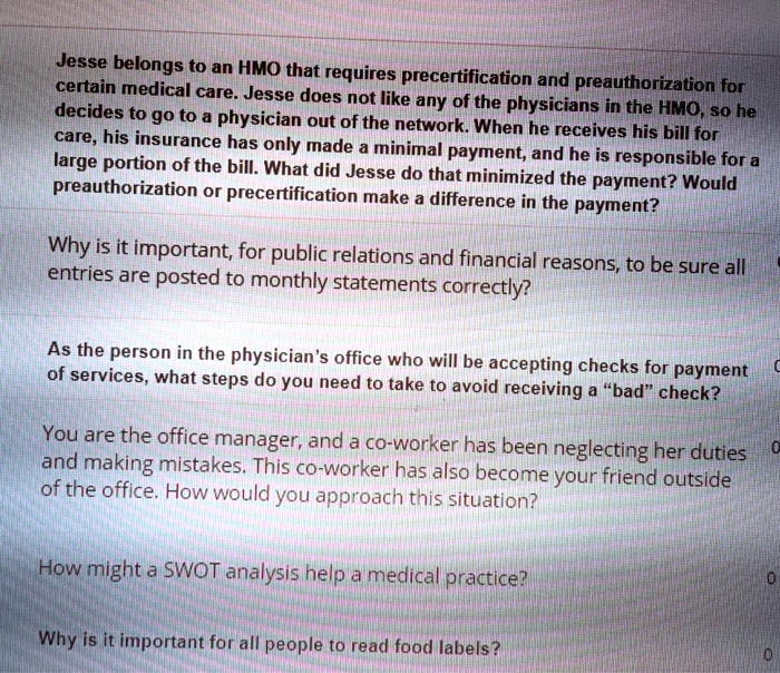 please help with all the questions thanks jesse belongs to an hmo that ...