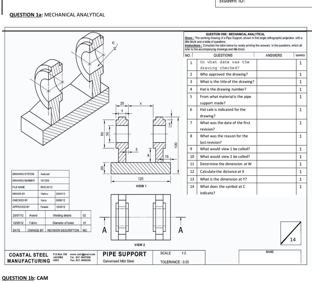 SOLVED: engineering drawing StuaentiD QUESTION 1a:MECHANICALANALYTICAL ...