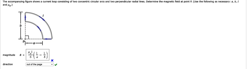 The accompanying figure shows a current loop consisting of two concentric circular arcs and two ...